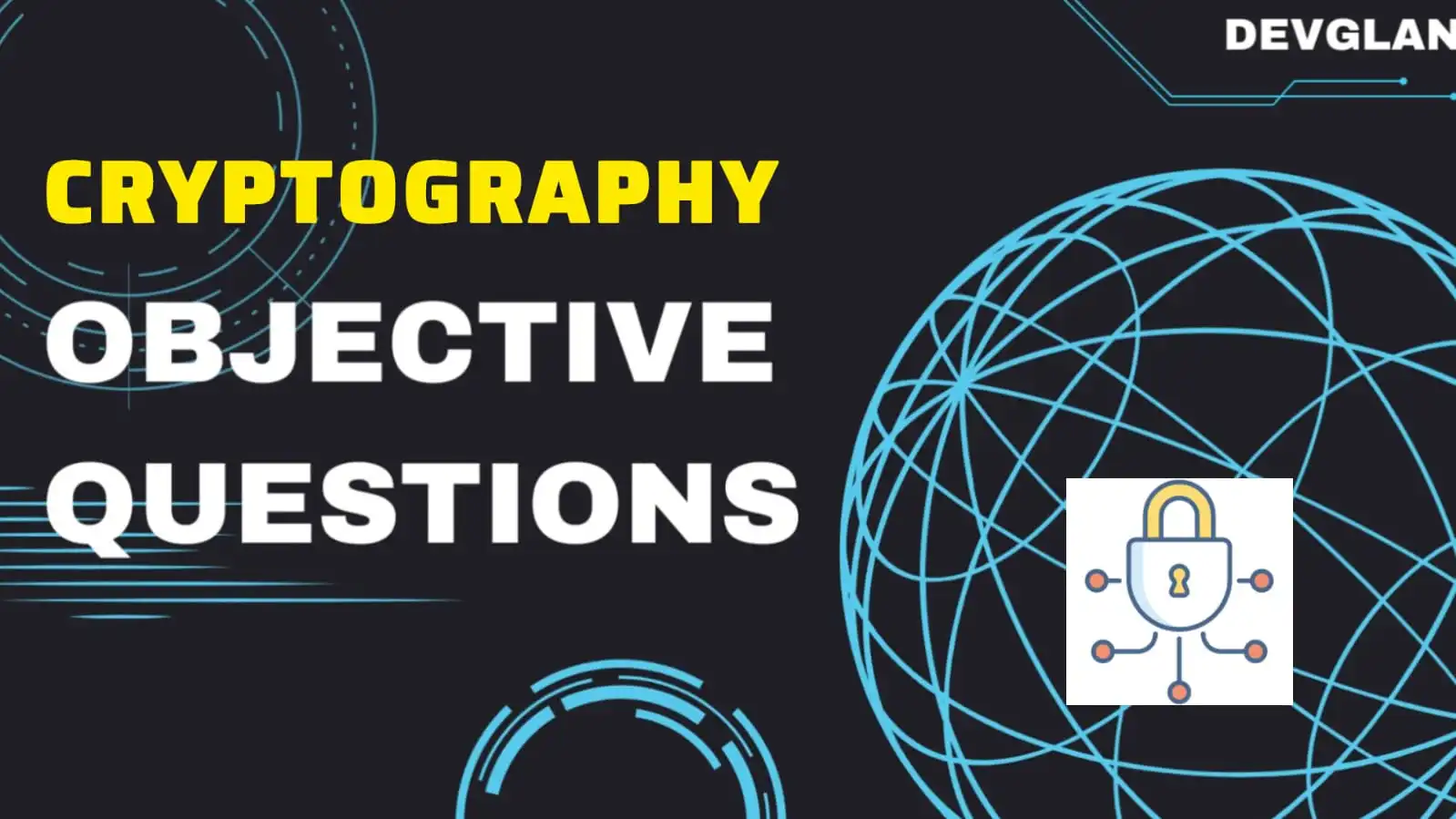 Cryptography Objective Questions with Answers & Explanations